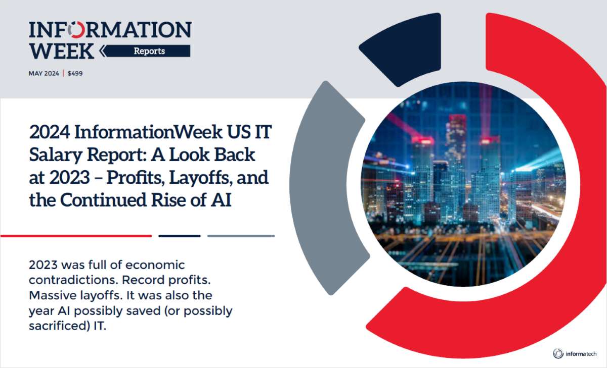 2024 InformationWeek US IT Salary Report: A Look Back at 2023 - Profits ...